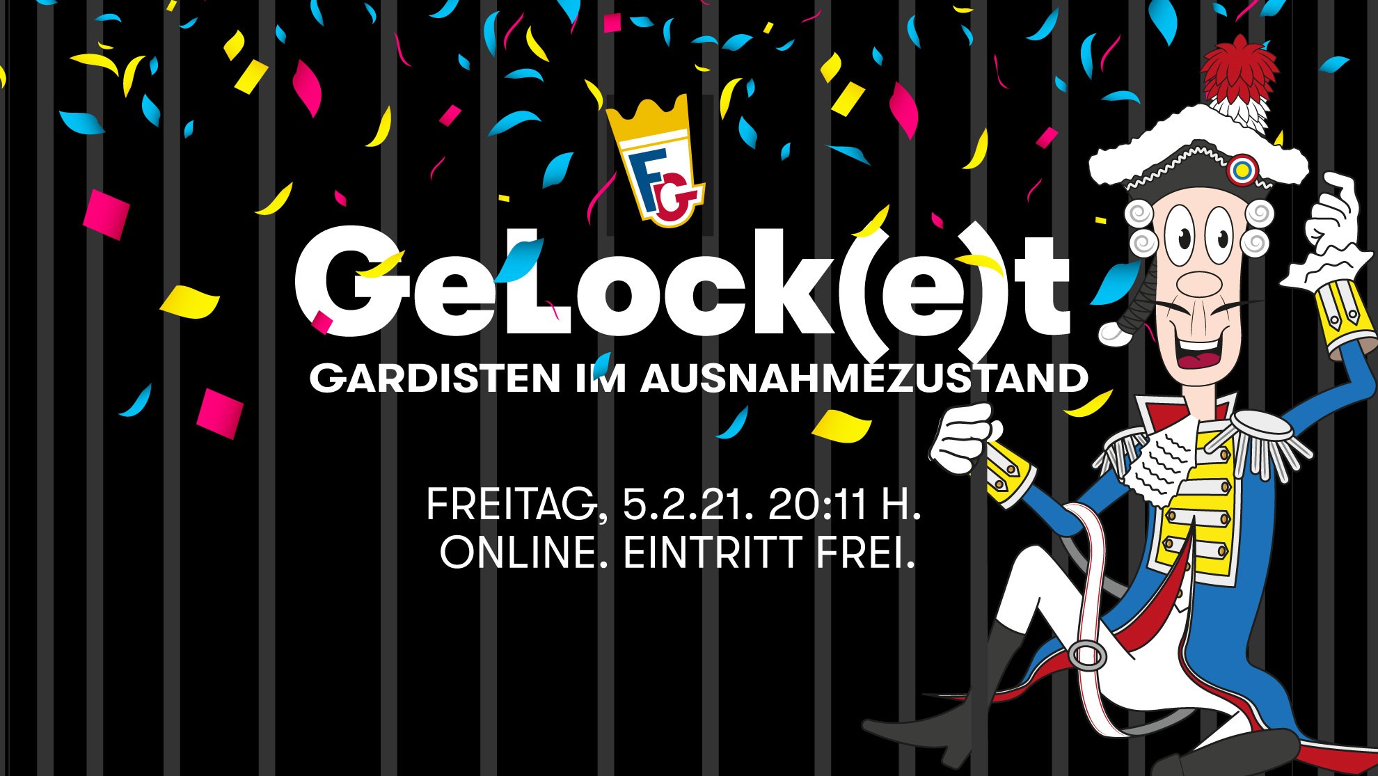 GeLock(e)t 2021 – Füsilier-Garde 1953 e.V.